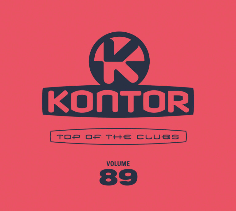 Various Artists – “Kontor Top Of The Clubs Vol. 89“ (Kontor Records) - POP-HIMMEL.de