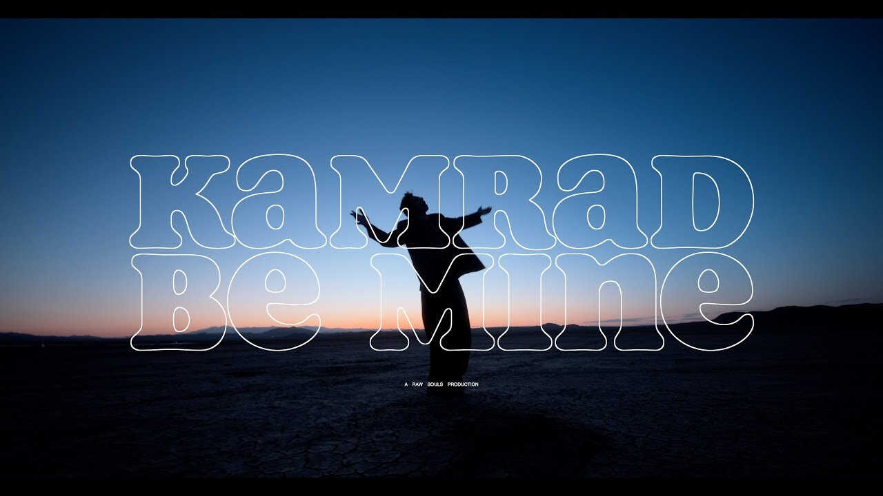KAMRAD - "Be Mine" (Single + offizielles Video) - POP-HIMMEL.de