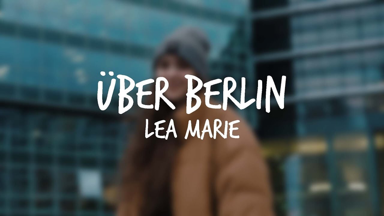 Lea Marie - "Über Berlin" (Single + offizielles Video) - POP-HIMMEL.de