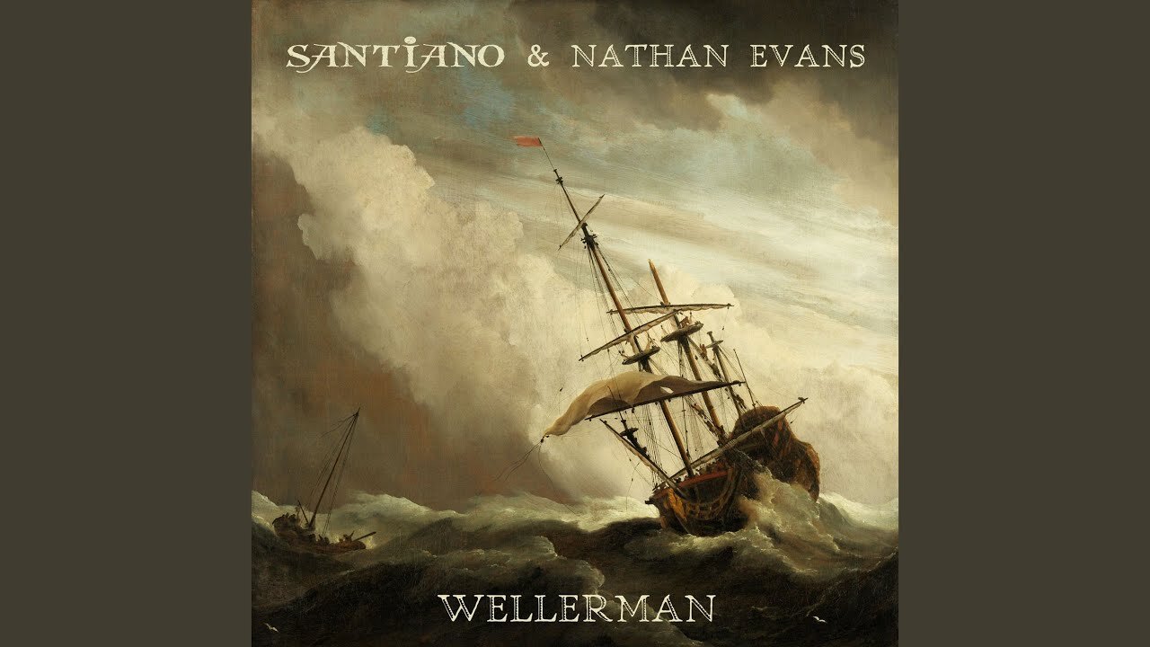 Santiano & Nathan Evans - “Wellerman“ (Single + offizielles Audio Video ...
